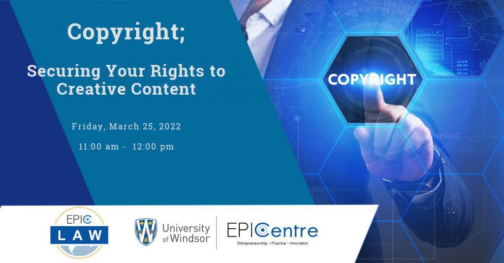 Copyright: Securing Your Rights to Creative Content
